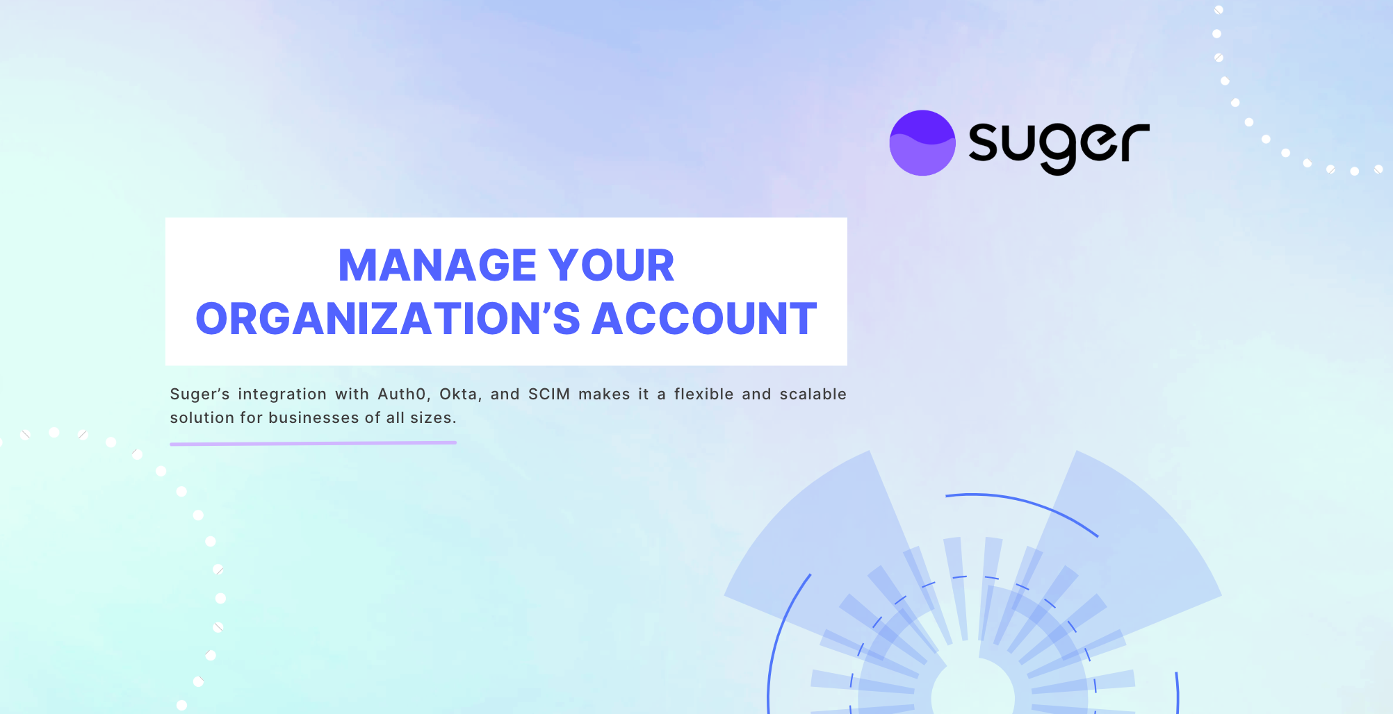 Connect Suger directly to Okta for seamless identity & access management
